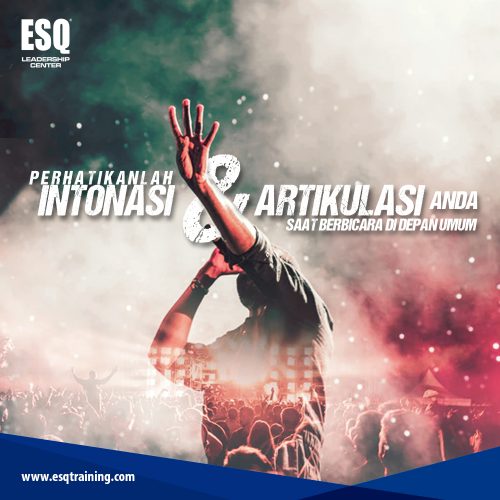 Intonasi dan Artikulasi yang Tepat dalam Melakukan Presentasi