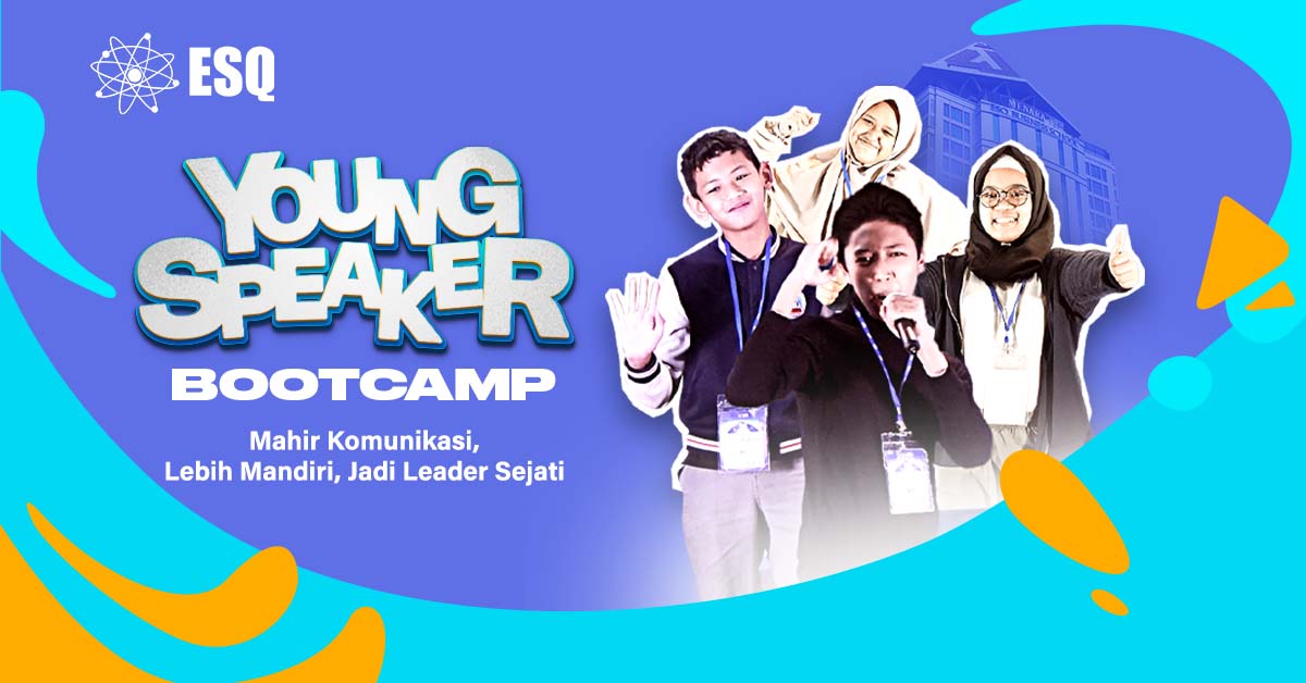 Young Speaker Bootcamp Spesial Ramadan - ESQ Training