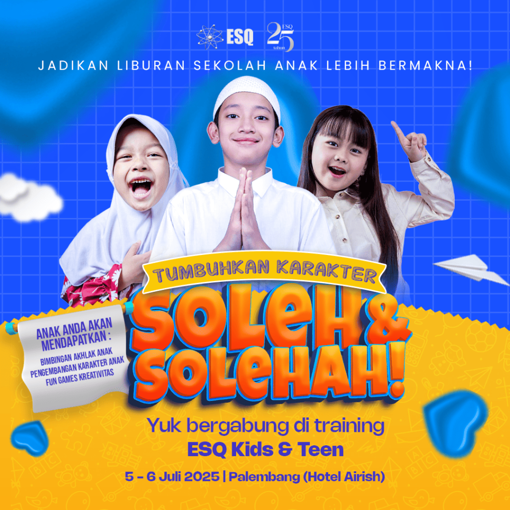 Training ESQ KIDS TEEN Palembang 2025 - ESQ Training
